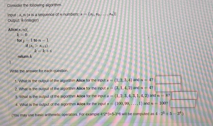 Solved Input : s,n ( s is a sequence of n numbers: | Chegg.com