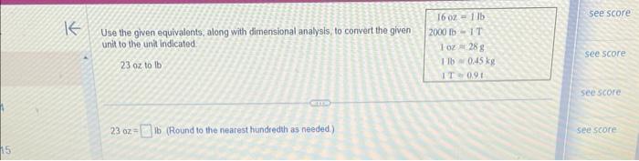 Solved Use the given equivalents, along with dimensional | Chegg.com