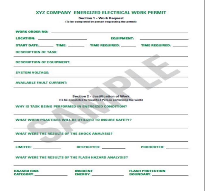 XYZ COMPANY ENERGIZED ELECTRICAL WORK PERMIT Section | Chegg.com