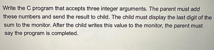 Solved Write the C program that accepts three integer | Chegg.com