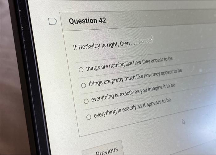 If Berkeley is right, then. things are nothing like | Chegg.com