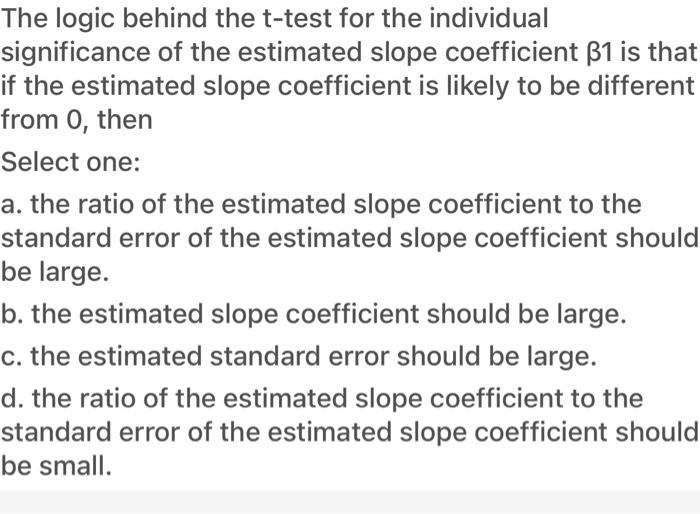 Solved The logic behind the t-test for the individual | Chegg.com