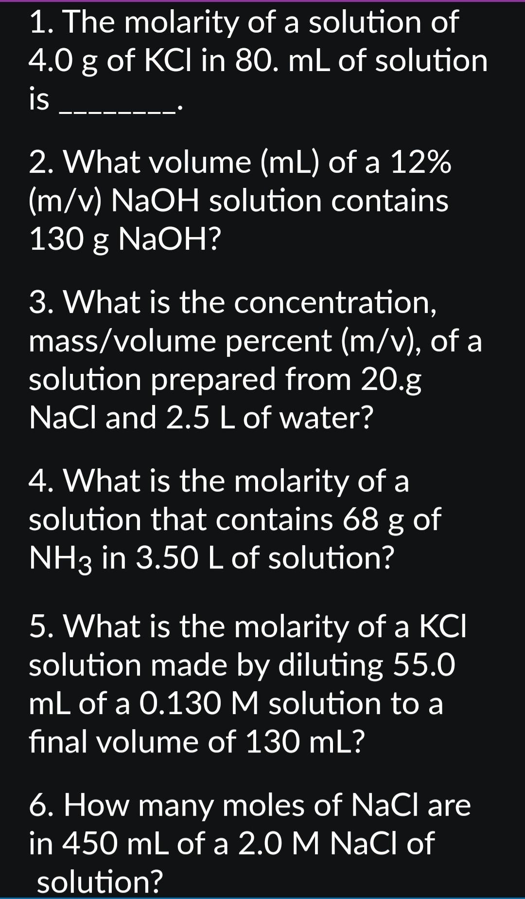 Solved 1. The molarity of a solution of 4.0 g of KCl in | Chegg.com