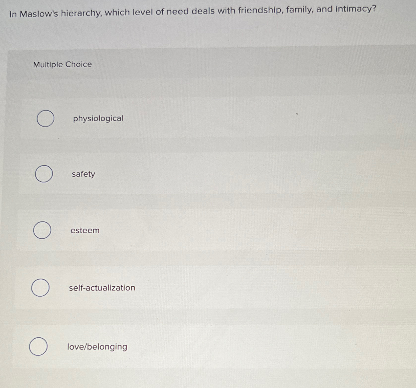 Solved In Maslow's hierarchy, which level of need deals with | Chegg.com