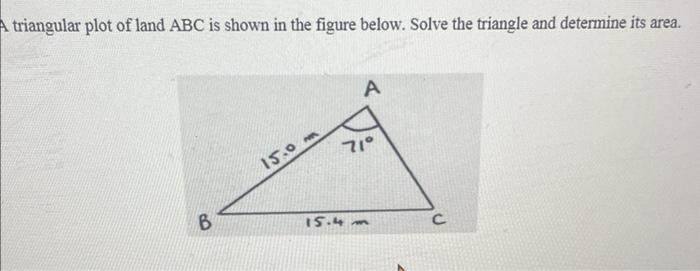 Solved triangular plot of land ABC is shown in the figure | Chegg.com