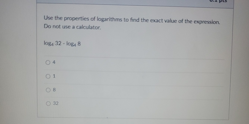 Solved Use the properties of logarithms to find the exact | Chegg.com