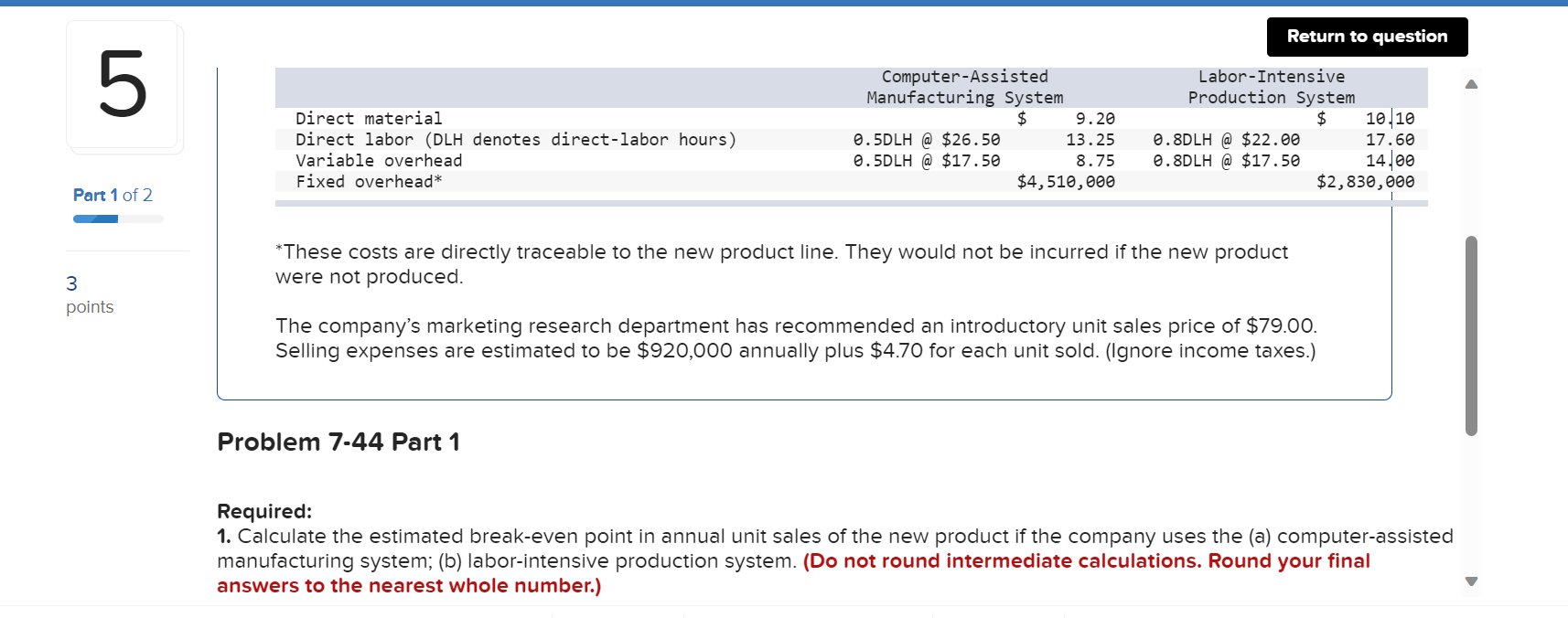 Solved Problem 7-44 ﻿Part 1Required:Calculate the estimated | Chegg.com