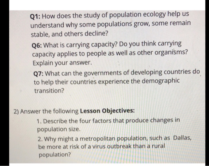 Solved Q1: How does the study of population ecology help us | Chegg.com