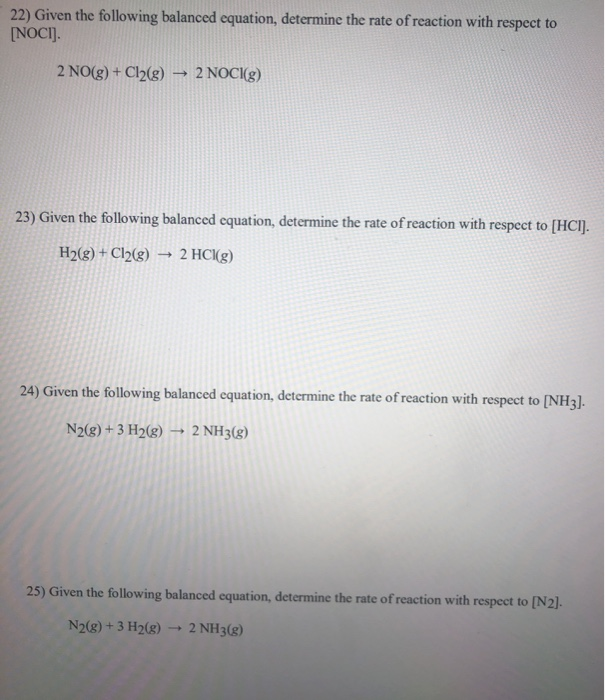 Solved 22) Given the following balanced equation, determine | Chegg.com