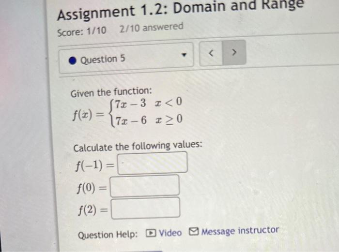 Solved Assignment 1.2: Domain and Range Score: 1/102/10 | Chegg.com