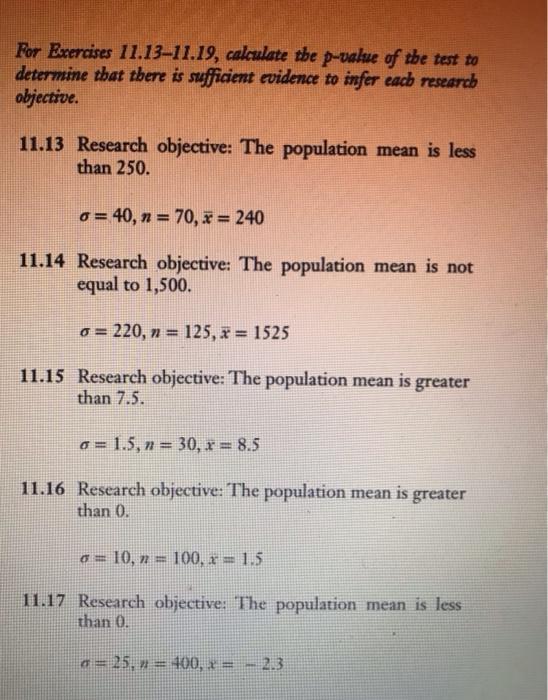 Solved For Exercises 11.13-11.19, calculate tbe p-value of | Chegg.com Solved For Exercises 11.13-11.19, calculate tbe p-value of | Chegg.com