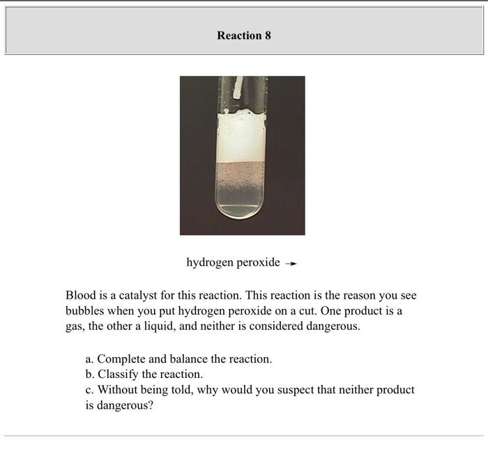 Solved hydrogen peroxide Blood us a catalyst for this | Chegg.com