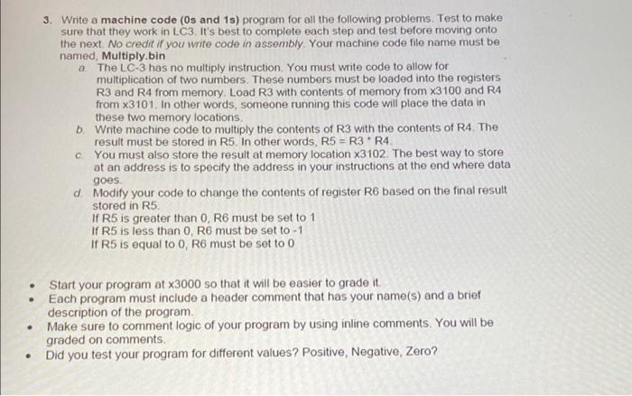 Solved 3. Write a machine code (Os and 1s) program for all | Chegg.com