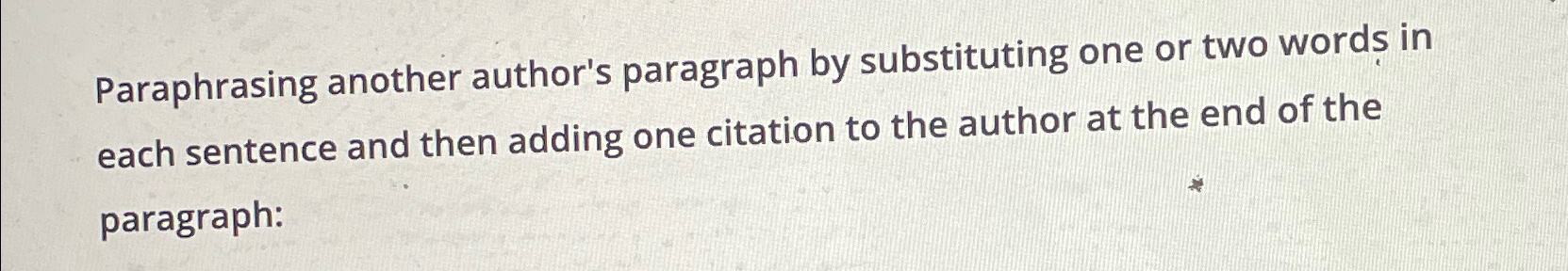 Solved Paraphrasing another author's paragraph by | Chegg.com