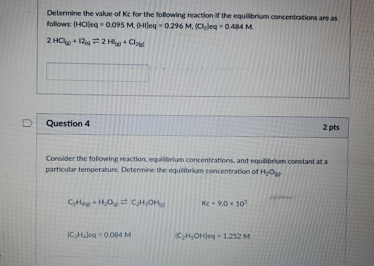 Solved Determine the value of Kc for the following reaction | Chegg.com