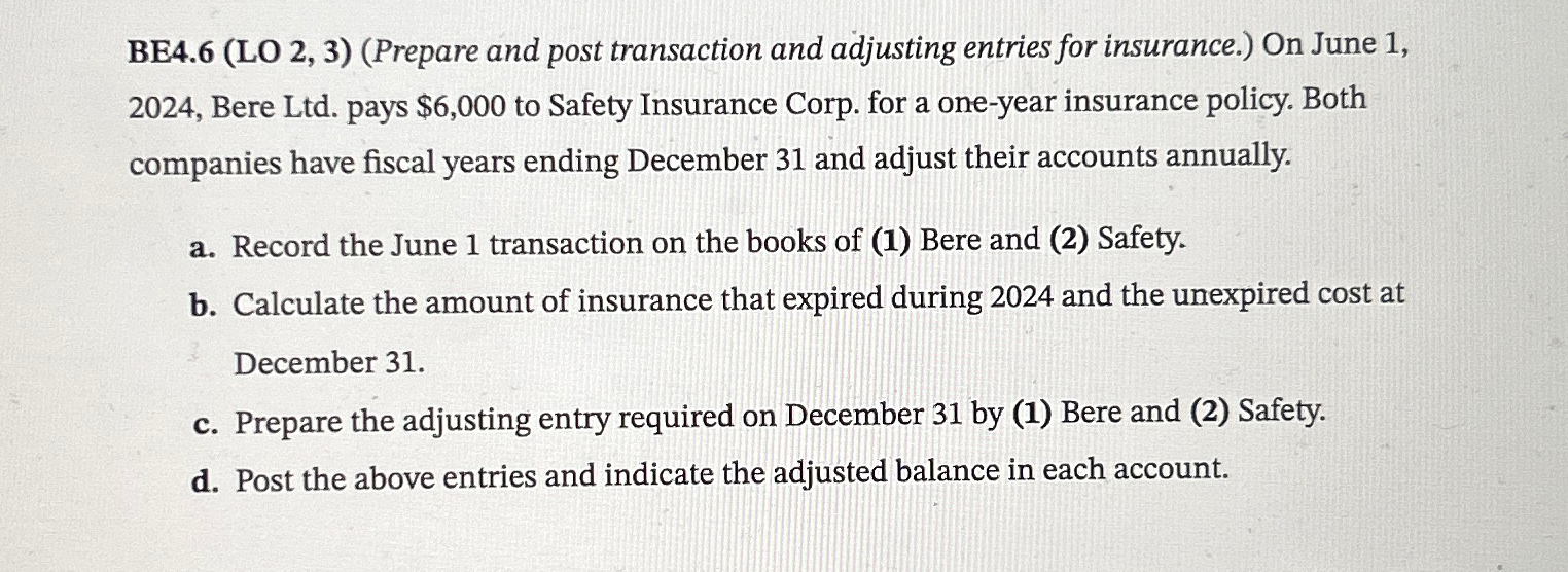 Solved BE4.6 (LO 2,3) (Prepare and post transaction and | Chegg.com