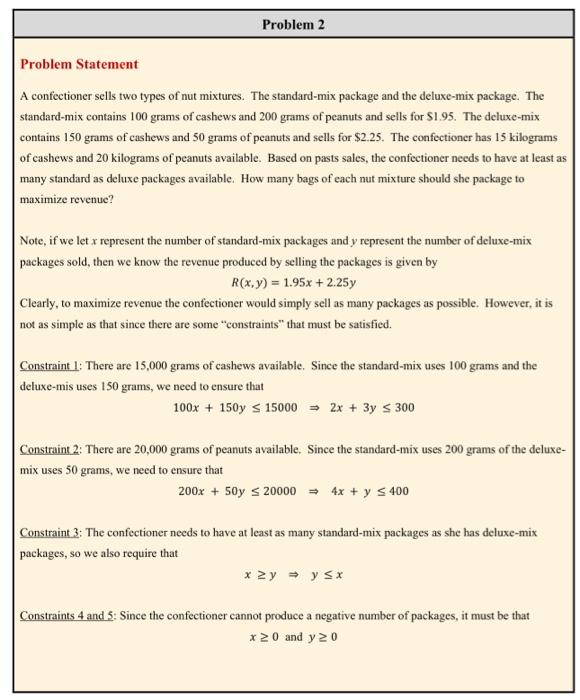 Solved Problem Statement A confectioner sells two types of | Chegg.com