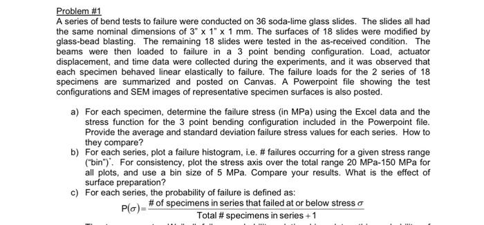Solved Problem #1 A series of bend tests to failure were | Chegg.com