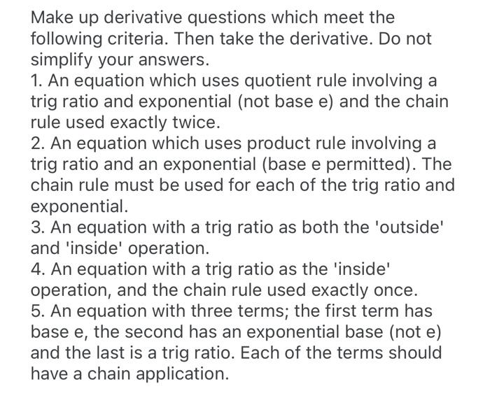 Solved Make up derivative questions which meet the following | Chegg.com