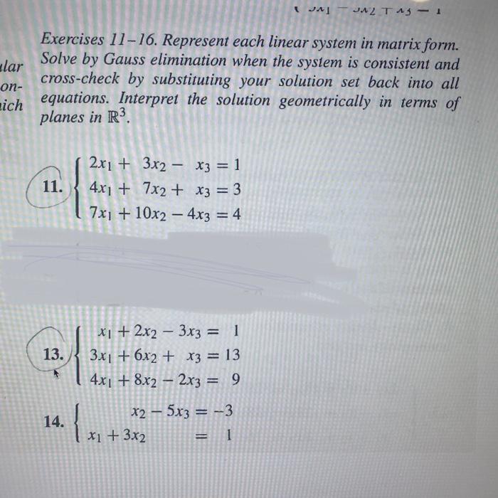 Solved Exercises 11-16. Represent each linear system in | Chegg.com