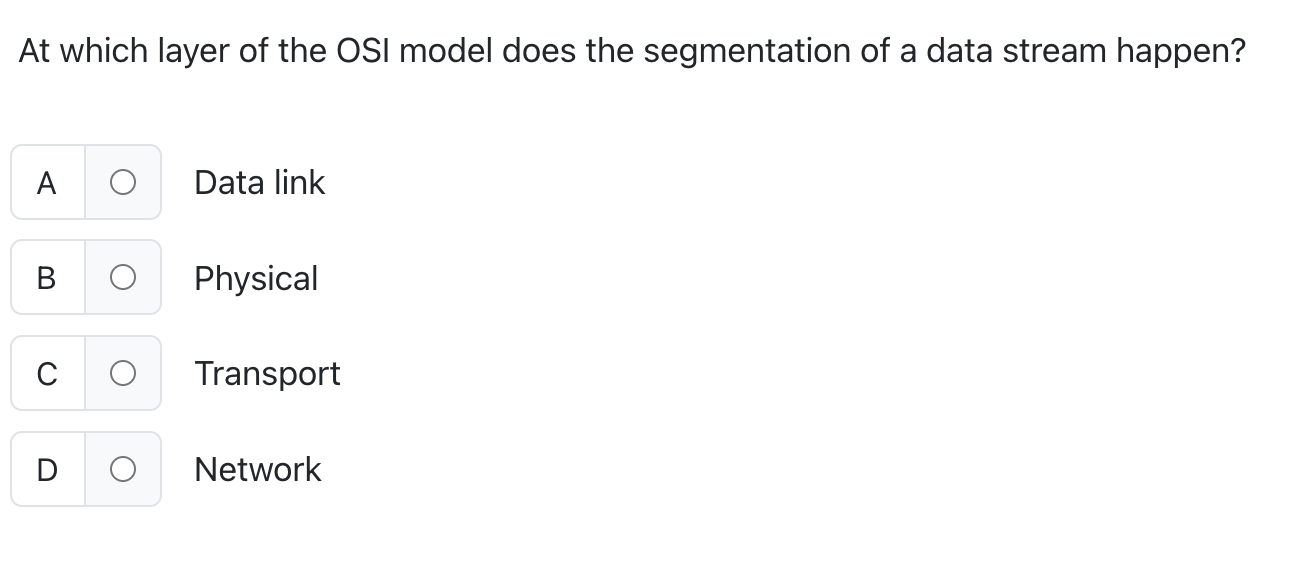 Solved At which layer of the OSI model does the segmentation | Chegg.com