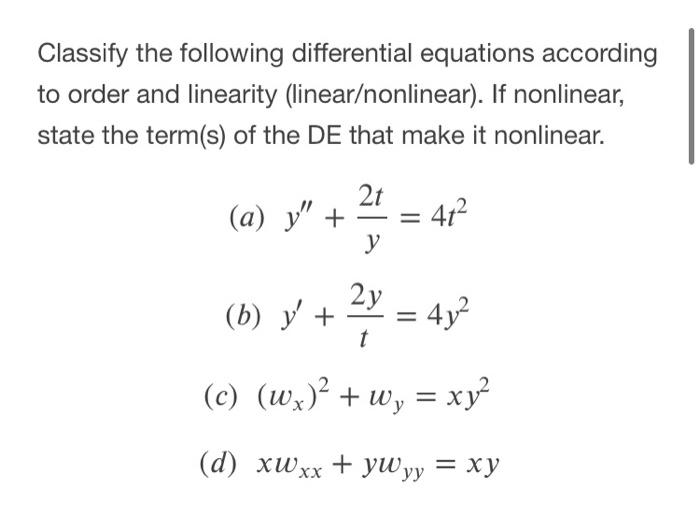 Solved Classify the following differential equations | Chegg.com
