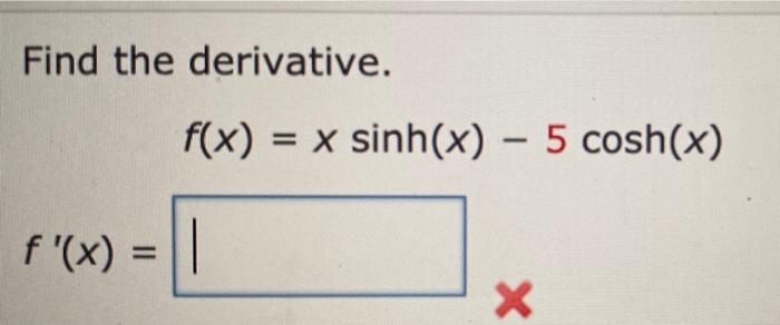 Solved Find the derivative. y = ard arccoth( Vx2 + 7) y' = = | Chegg.com