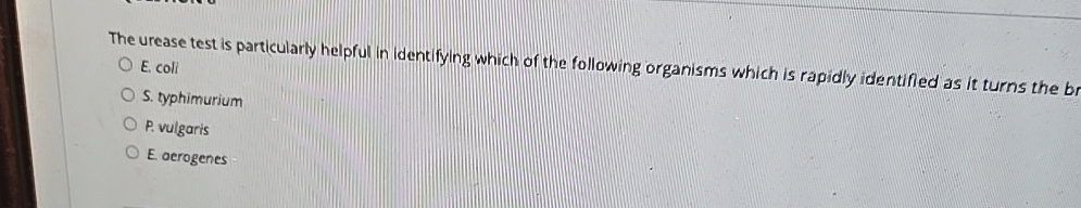 Solved The urease test is particularly helpful in | Chegg.com