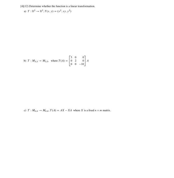 Solved [4](12) Determine whether the function is a linear | Chegg.com