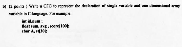 Solved b) (2 points) Write a CFG to represent the | Chegg.com