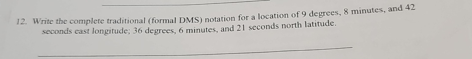 Solved Write the complete traditional (formal DMS) ﻿notation | Chegg.com
