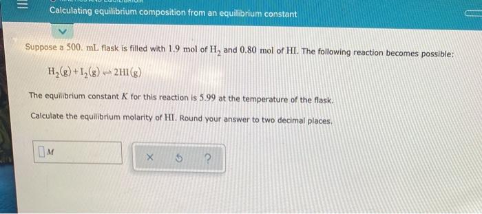 Solved Calculating equilibrium composition from an | Chegg.com
