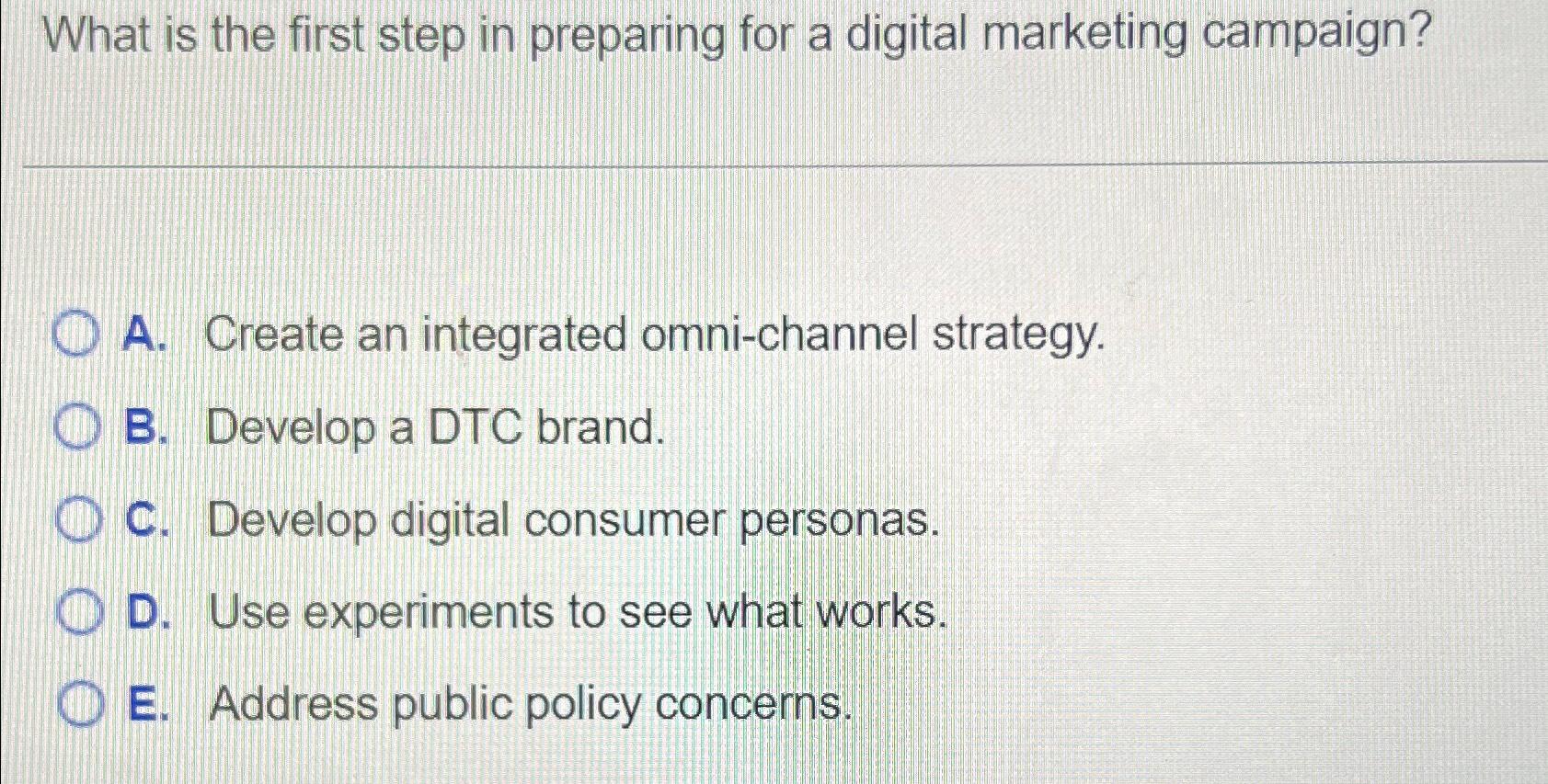 Solved What is the first step in preparing for a digital | Chegg.com