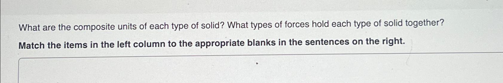 Solved What are the composite units of each type of solid? | Chegg.com