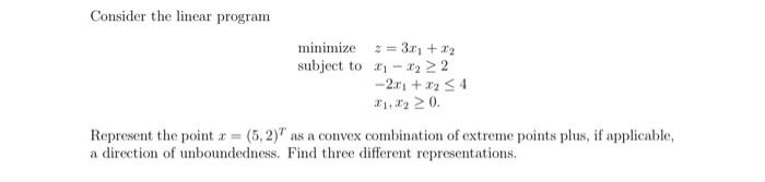 Solved Consider the linear program minimize subject to | Chegg.com