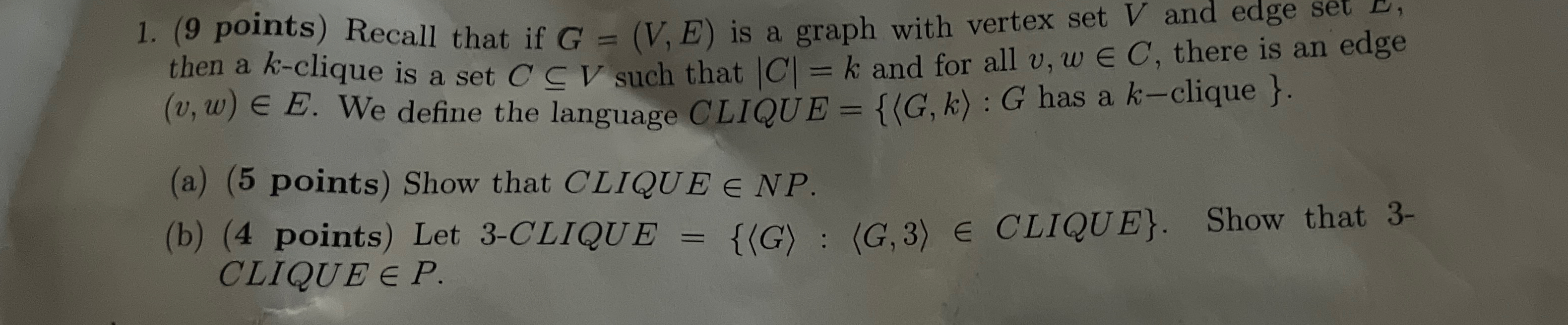 Solved (9 ﻿points) ﻿Recall that if G=(V,E) ﻿is a graph with | Chegg.com