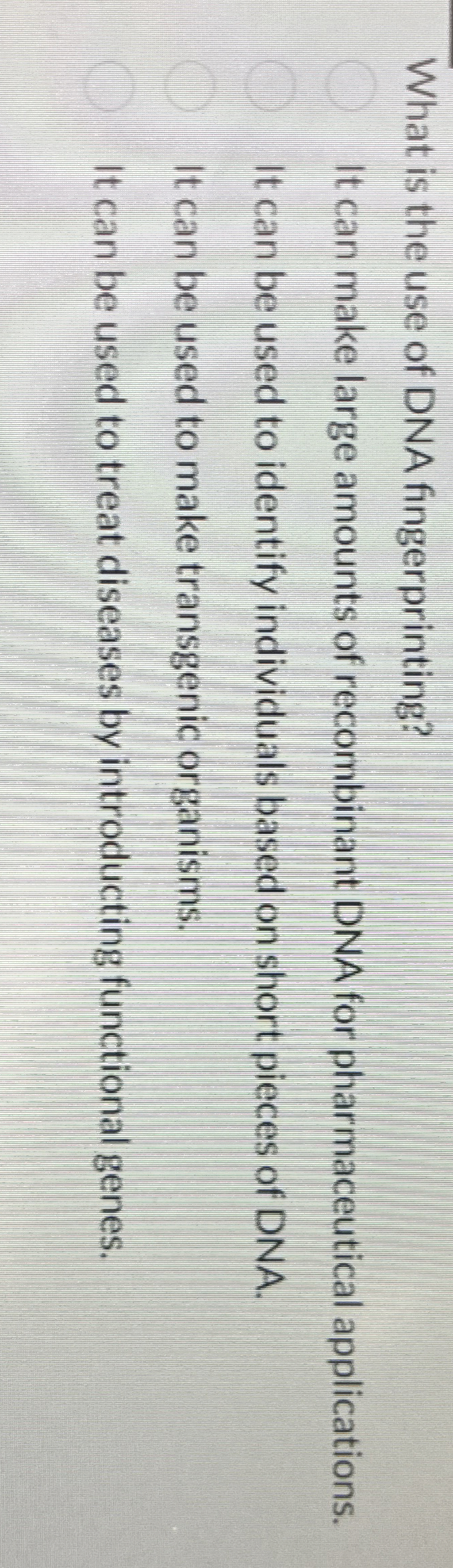 Solved What is the use of DNA fingerprinting?It can make | Chegg.com