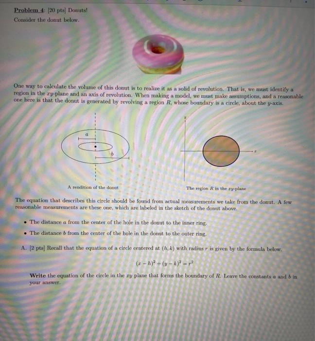 Solved Problem 4: (20 pts) Donuts! Consider the donut below. | Chegg.com