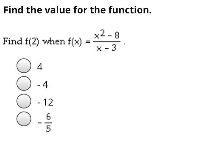 Solved Find the value for the function. x2 - 8 Find f(2) | Chegg.com