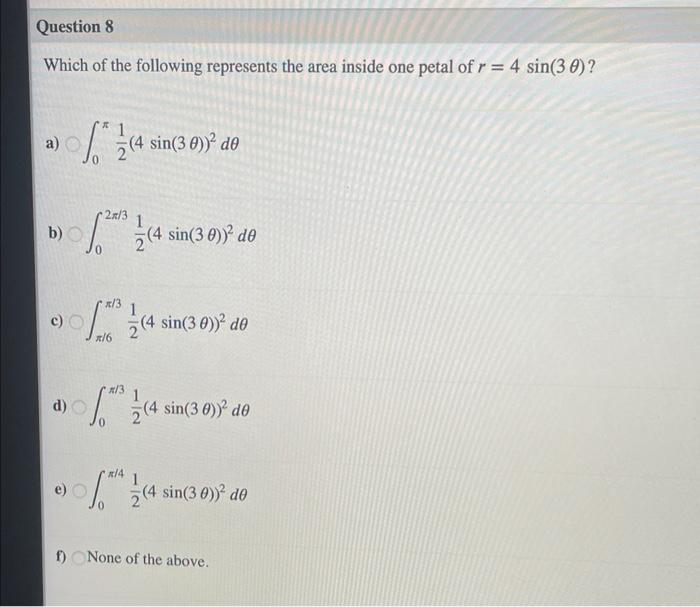 Solved Which of the following represents the area inside the | Chegg.com