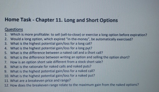 Solved Home Task - Chapter 11. Long and Short Options | Chegg.com