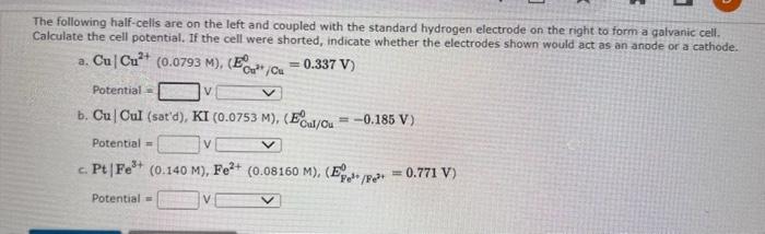 Solved The following half-celis are on the left and coupled | Chegg.com