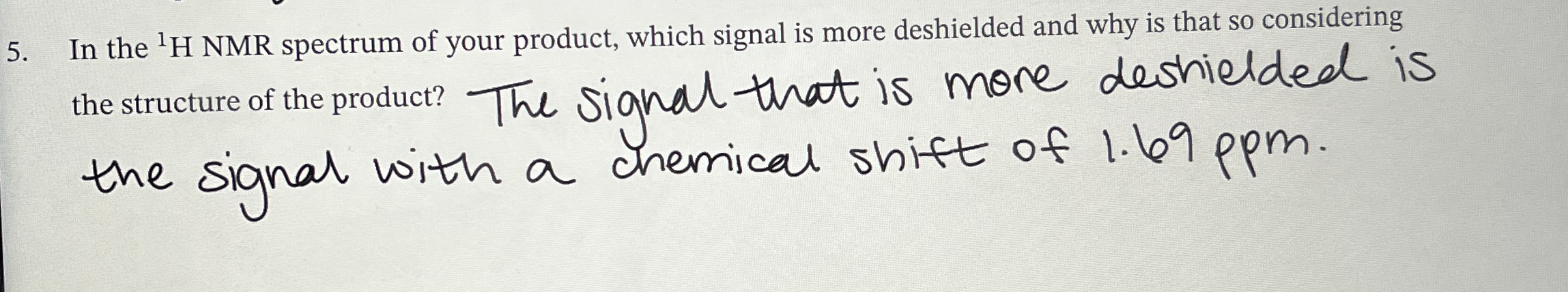 Solved In the ?1H ﻿NMR spectrum of your product, which | Chegg.com