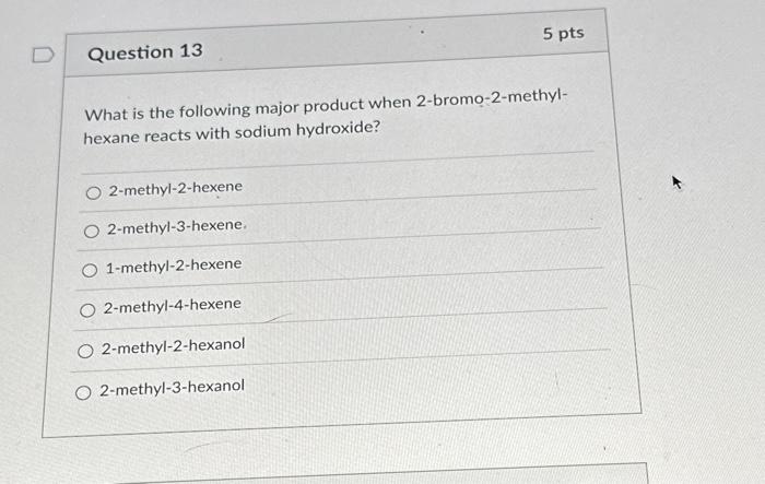 Solved What is the following major product when | Chegg.com