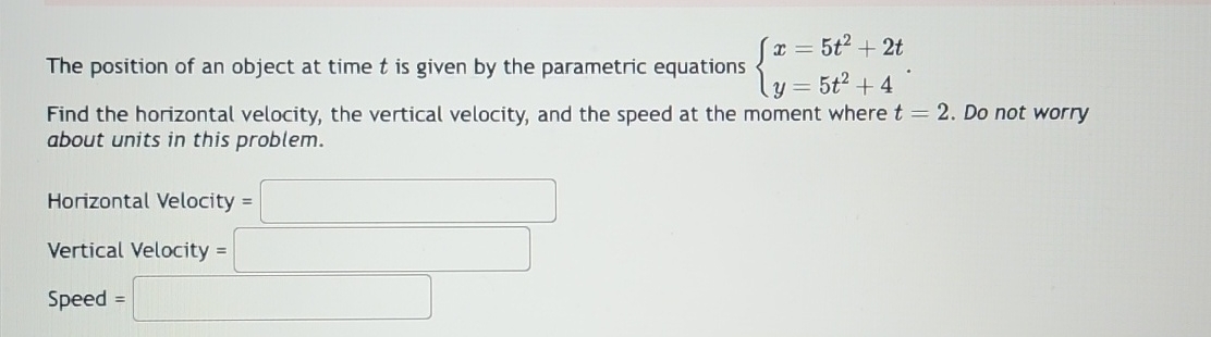 Solved The position of an object at time t ﻿is given by the | Chegg.com