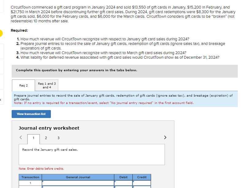 Solved #3-7 ﻿Circultown commenced a glft card program in | Chegg.com