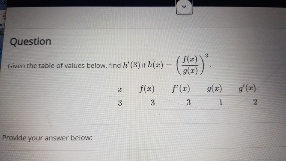 Solved JOL Question 3 Given the table of values below, find | Chegg.com
