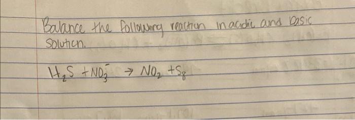 Solved Balance the following reaction in acdic and casic | Chegg.com