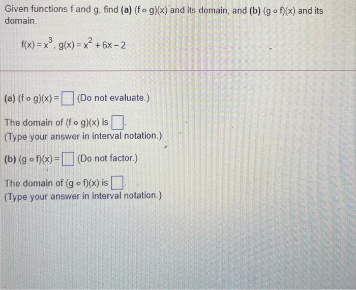 Solved Given Functions Fand G Find A Fog X And Its