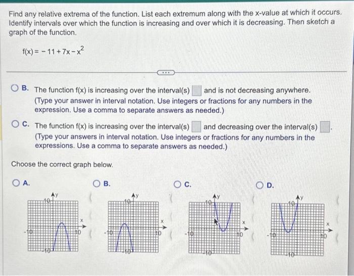 Solved Find any relative extrema of the function. List each | Chegg.com